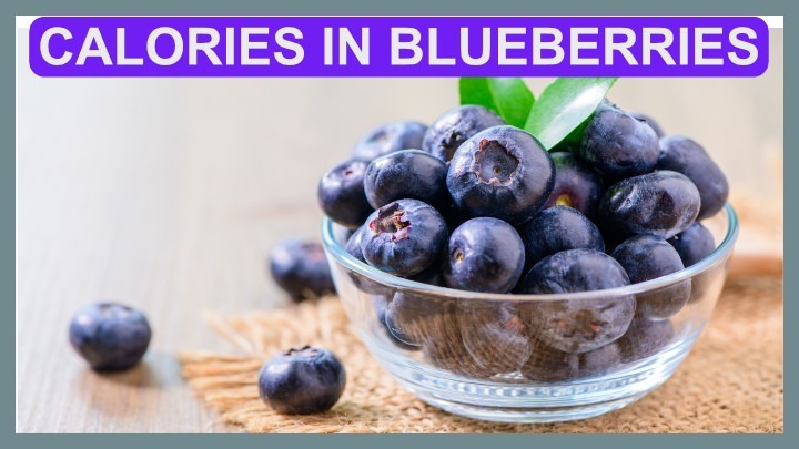 What is the number of Calories in blueberries? | Research Your Food